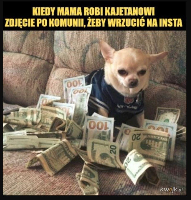 Wiemy gdzie się podziały pieniądze z komunii. Memy o komuniach 2026 ...