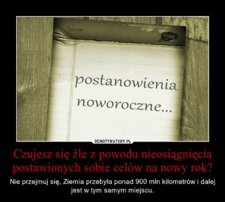 Nowy rok, nowy/a ja! Zobacz najlepsze memy o postanowieniach ...