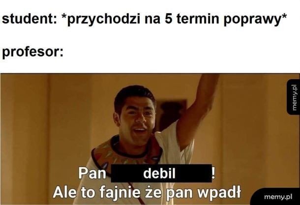 Oto najlepsze memy o studentach! Kto nie przeżył sesji, ten nie ...