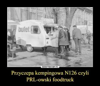 Najlepsze memy o PRL. Nasze wspomnienia są wspaniałe bo takie mieliśmy ...