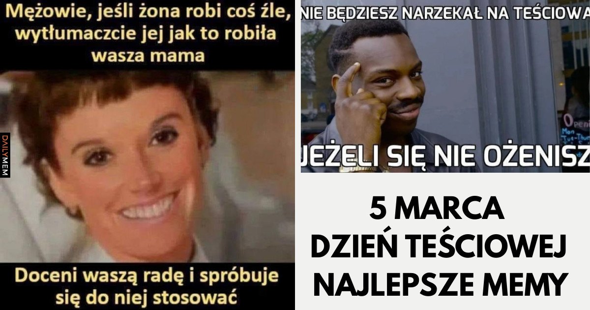 Dziś Dzień Teściowej! Oto najlepsze memy, które idealnie pasują do tego ...