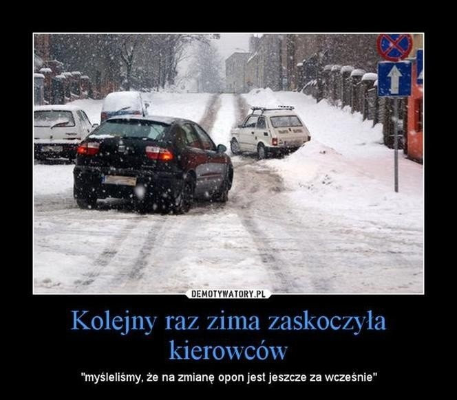Zima zaskoczyła kierowców. Zobacz najlepsze memy o zimie i drogowcach ...